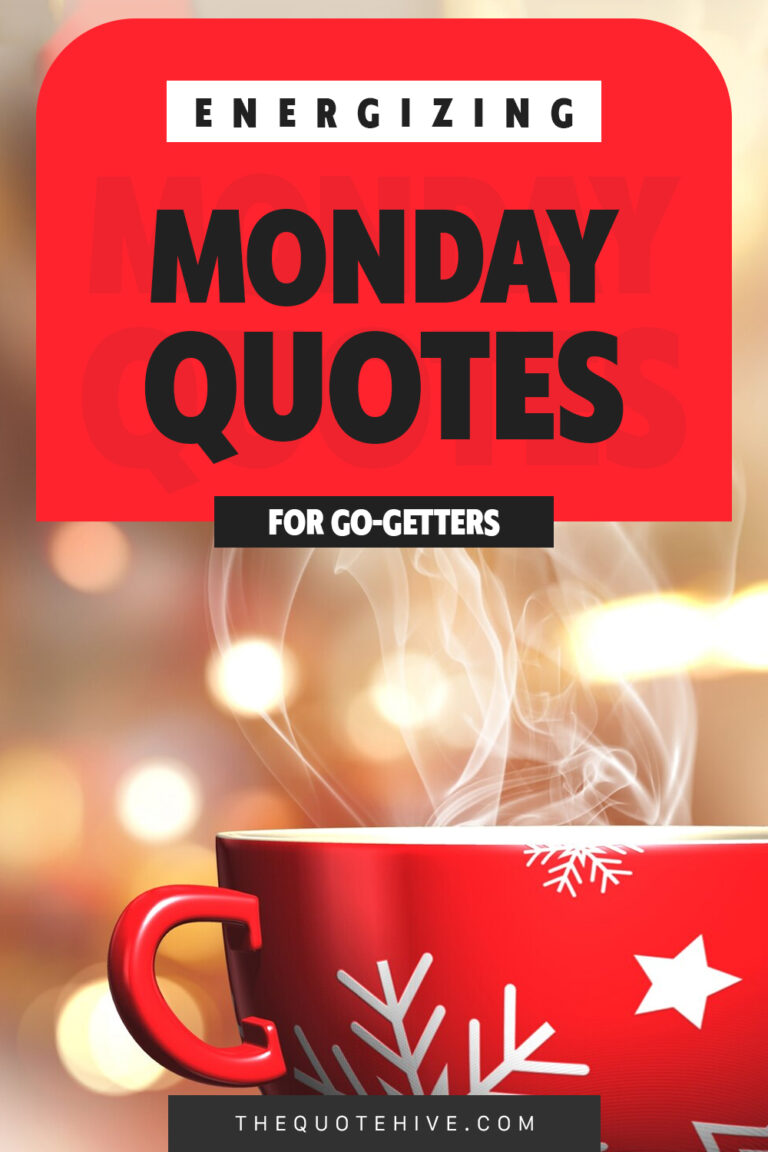 100 Best Monday Quotes To Conquer The Week Ahead