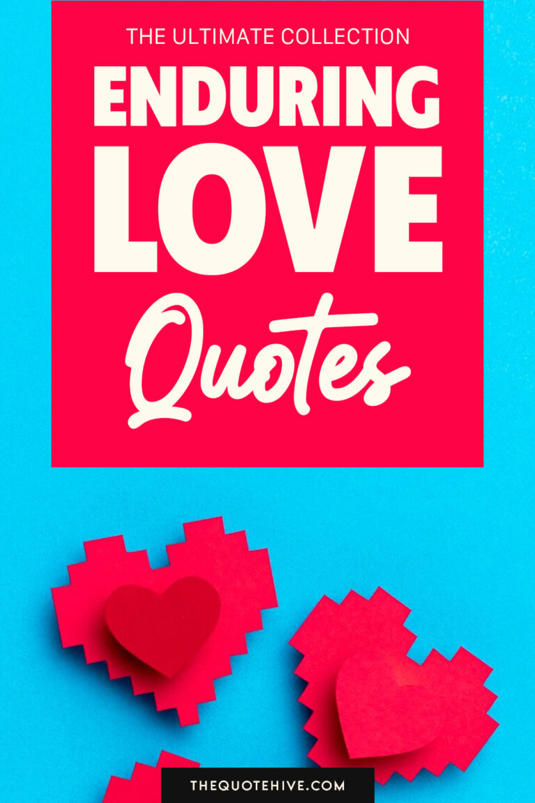 100+ Enduring Love Quotes: The Power Of Resilience