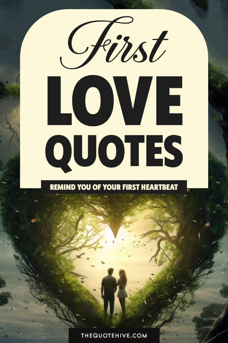100+ First Love Quotes: Relive The Magic And Innocence