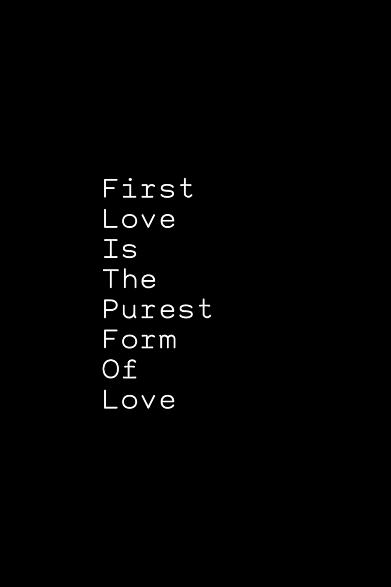100+ First Love Quotes: Relive the Magic and Innocence