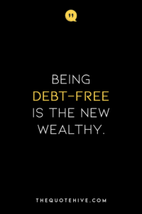 100 Motivating Debt Free Quotes To Stay On Track