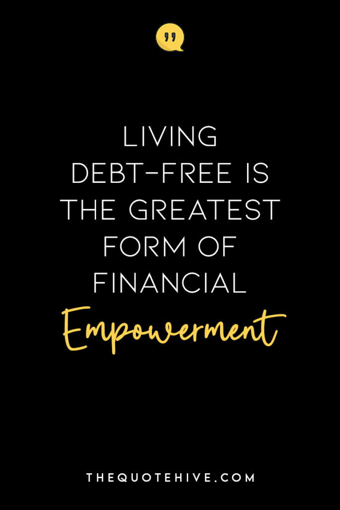 100 Motivating Debt Free Quotes To Stay On Track