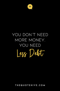 100 Motivating Debt Free Quotes To Stay On Track
