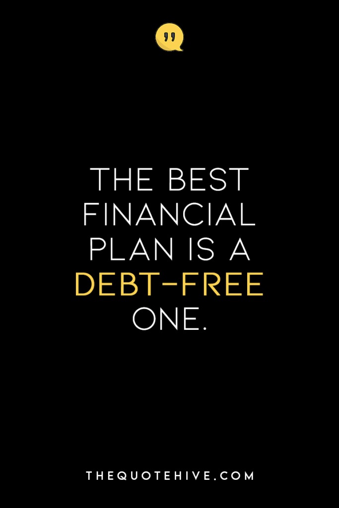 100 Motivating Debt Free Quotes To Stay On Track