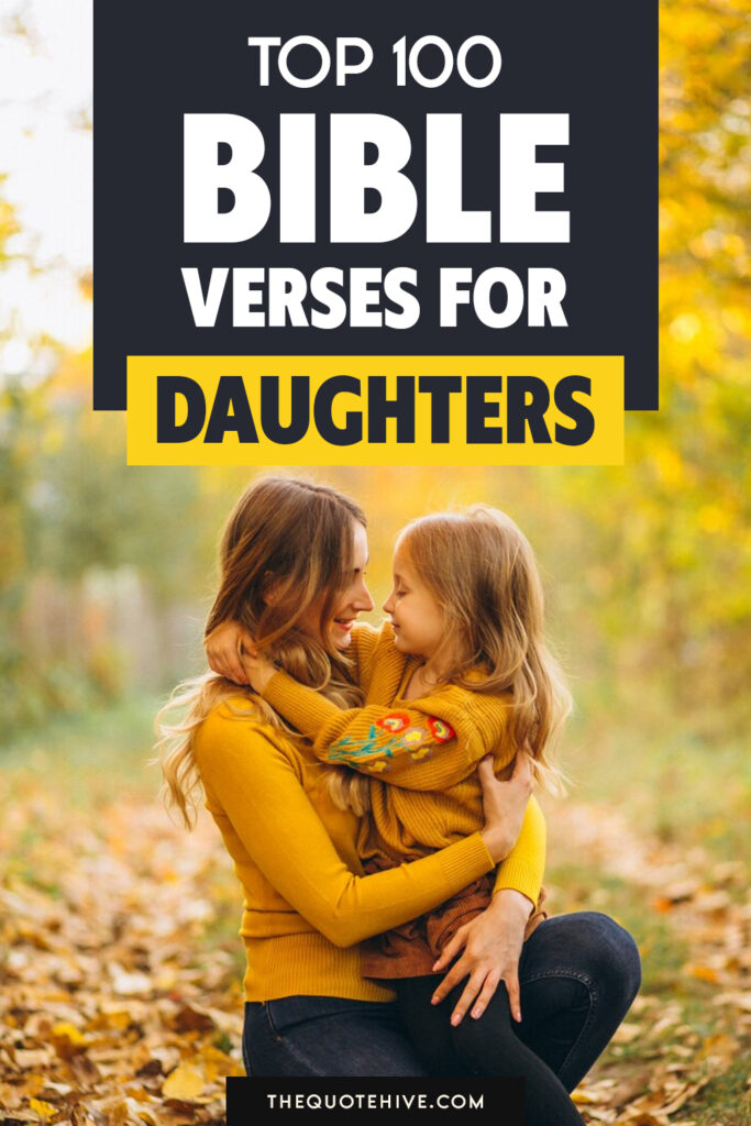 50 Sweet Bible Verses For Daughters