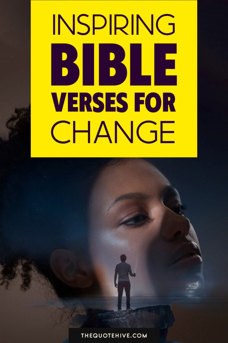 50 Encouraging Bible Verses For Change