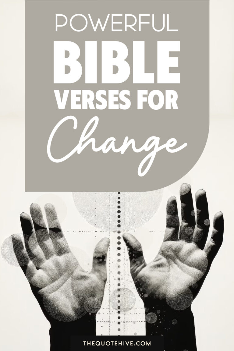 50 Encouraging Bible Verses For Change