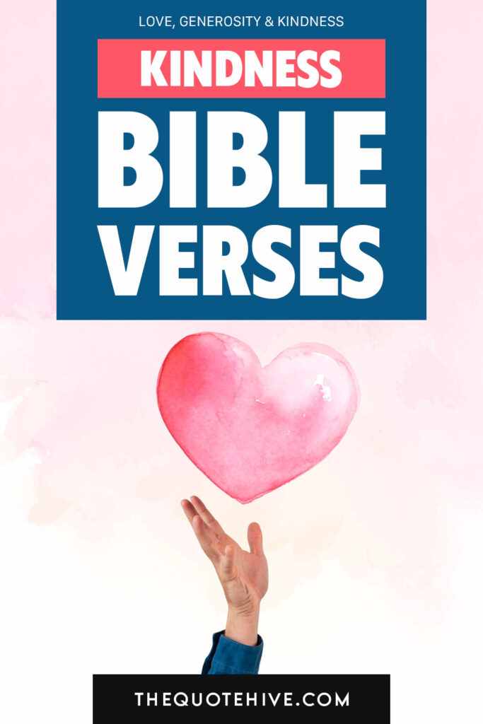 100 Best Bible Verses About Kindness