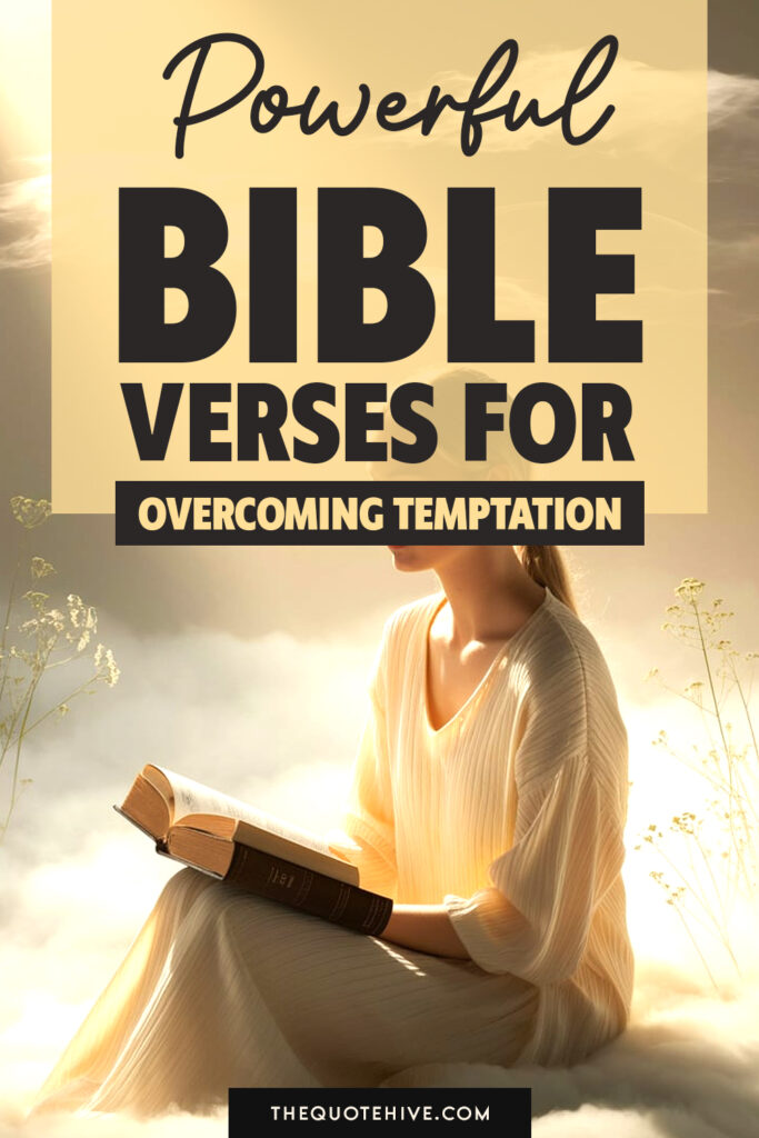 100 Best Bible Verses For Overcoming Temptation