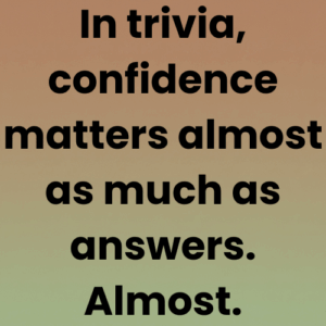 100 Trivia Quotes For National Trivia Day That Celebrate Curiosity, Fun ...