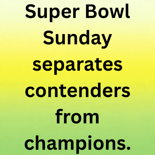 100 Super Bowl Sunday Quotes That Capture Game Day Energy, Rivalries ...