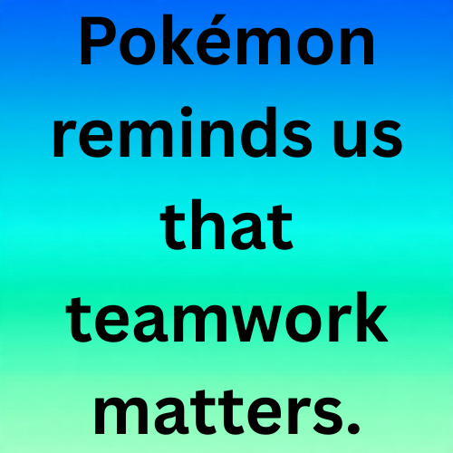 100 Pokémon Day Quotes That Celebrate Adventure, Friendship, And The ...